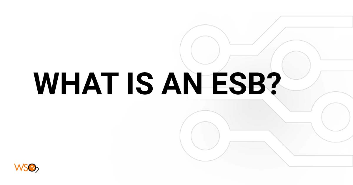 What is an ESB?
