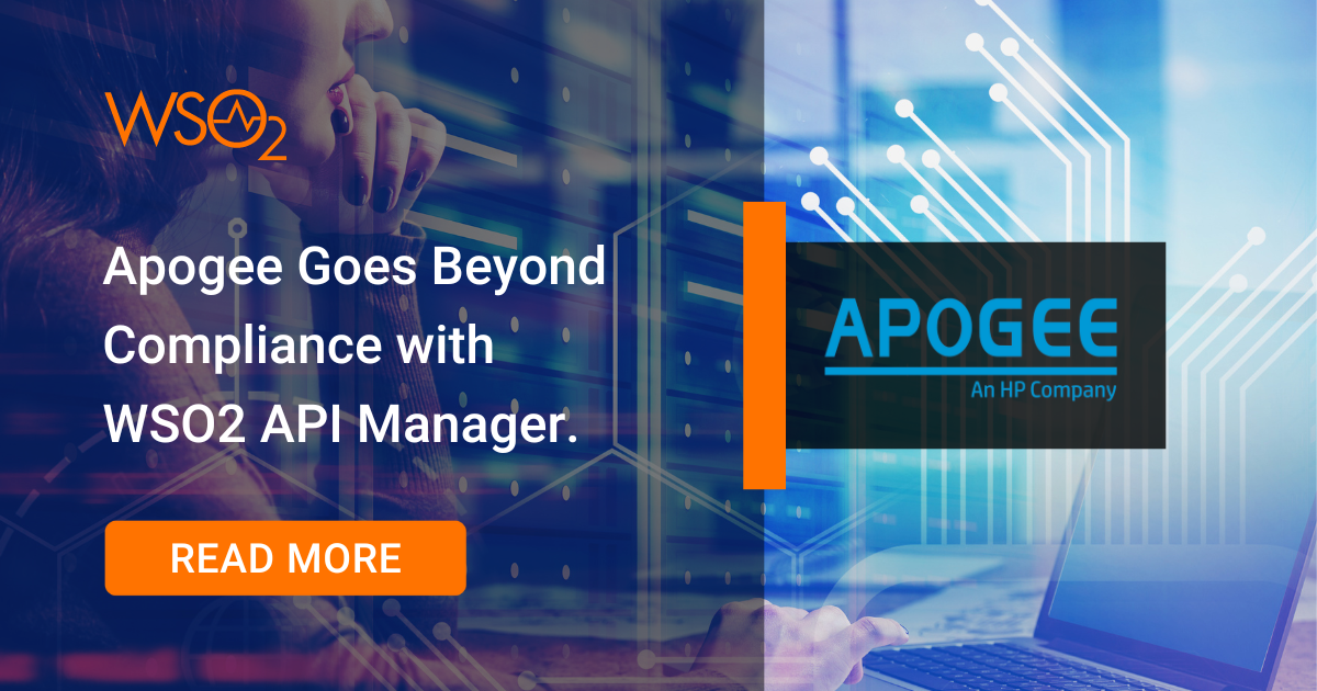 Apogee Goes Beyond Compliance with WSO2 API Manager