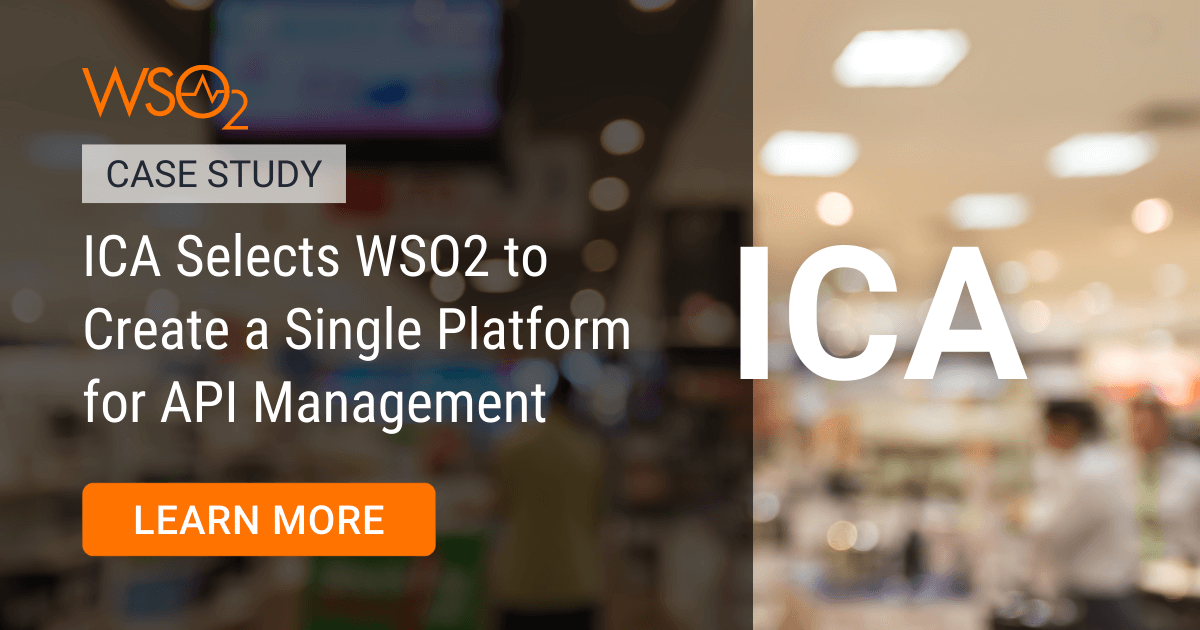 ICA Selects WSO2 to Create a Single Platform for API Management