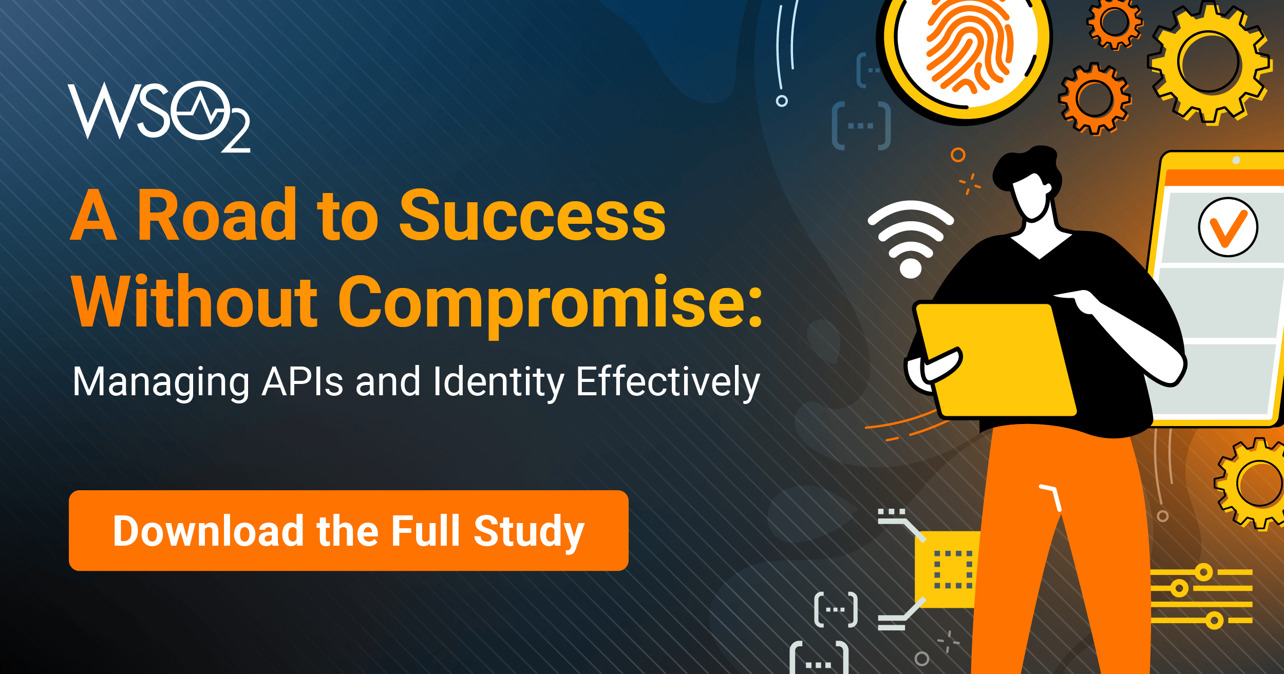 Managing APIs and Identity Effectively