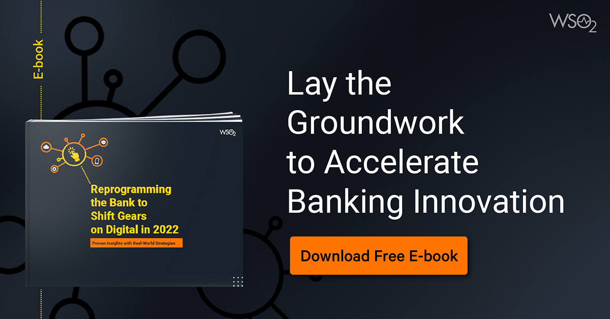 Reprogramming the Bank to Shift Gears on Digital in 2022