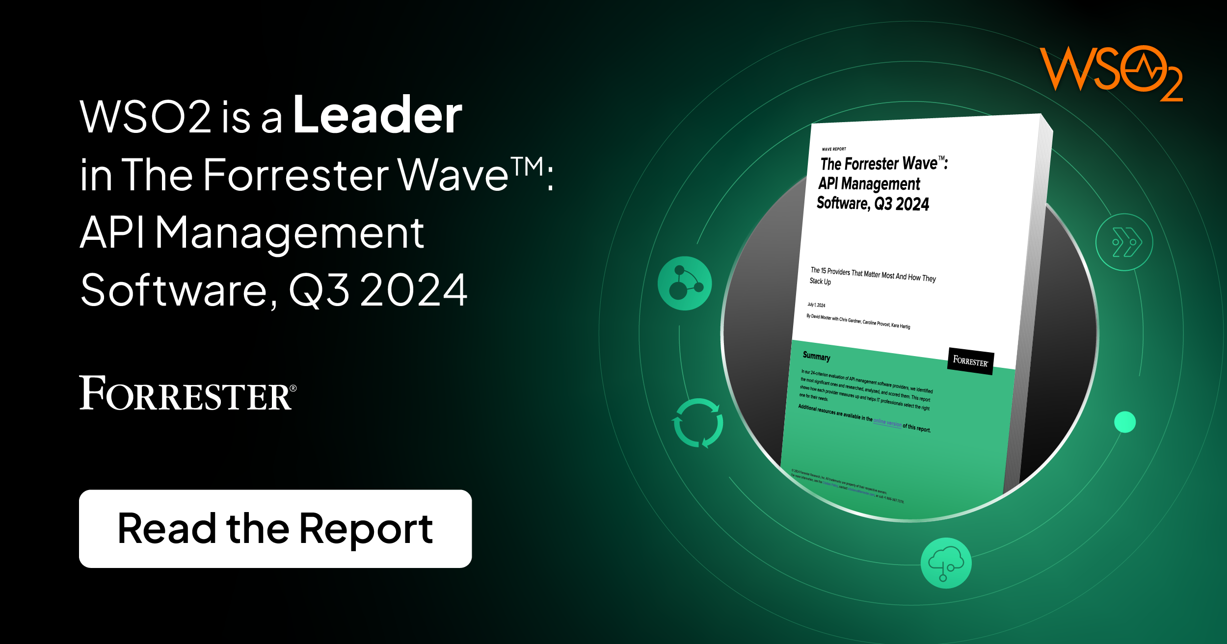 WSO2 Named a Leader in The Forrester Wave: API Management Software, Q3 2024