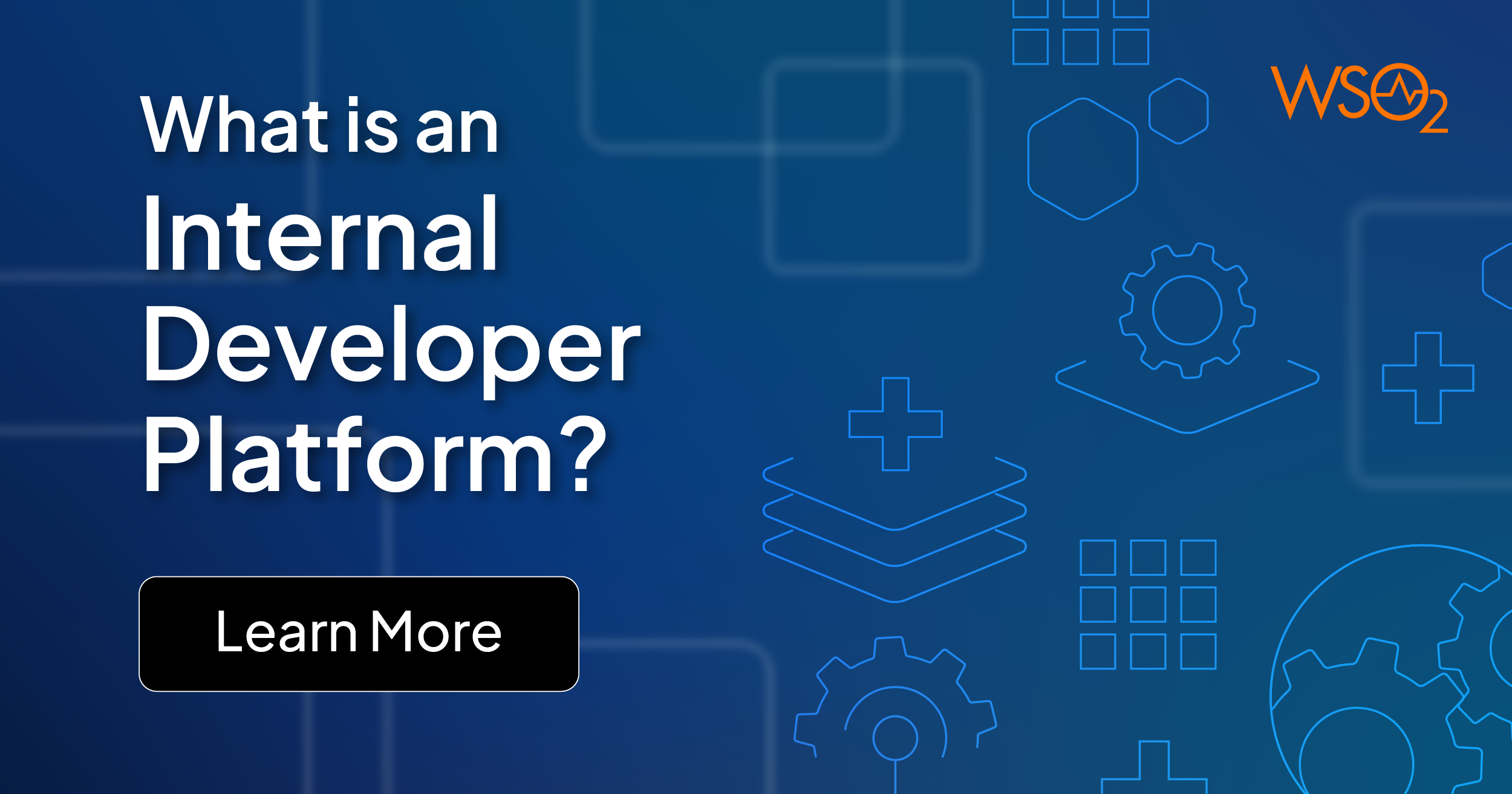 What is an Internal Developer Platform? What is an Internal Developer Platform?