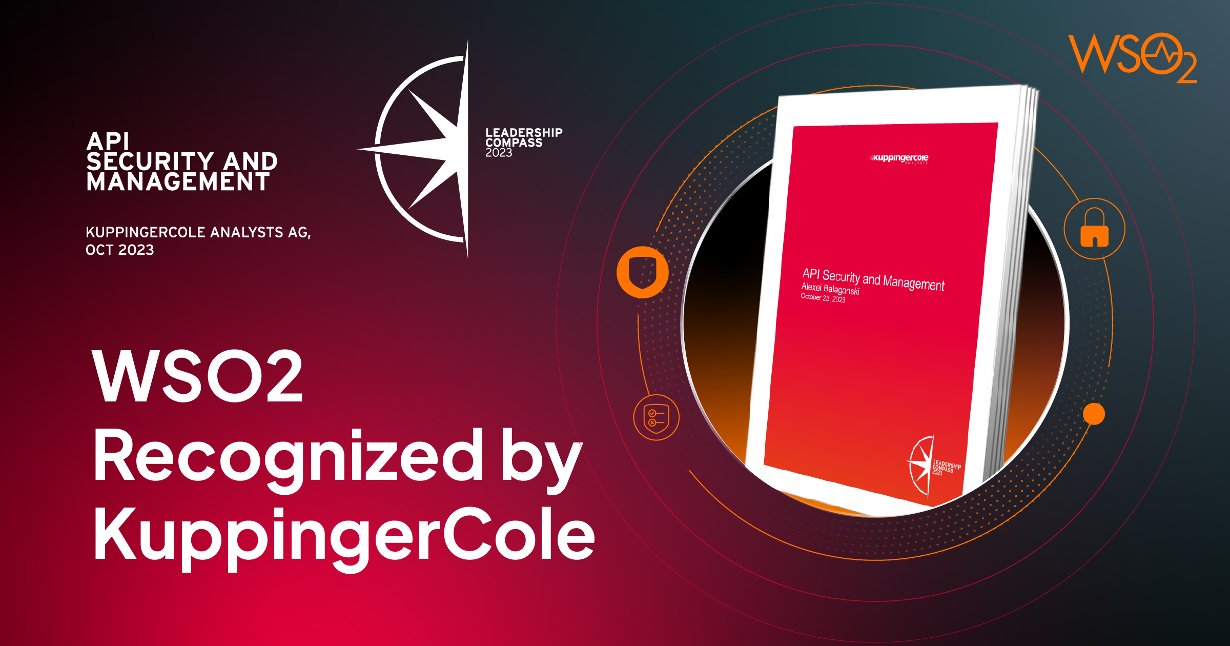 KuppingerCole API Management and Security Leadership Compass Report | WSO2
