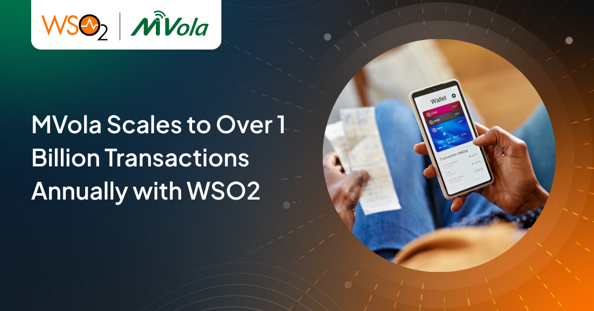 MVola Scales to Over 1 Billion Transactions Annually with WSO2 | WSO2
