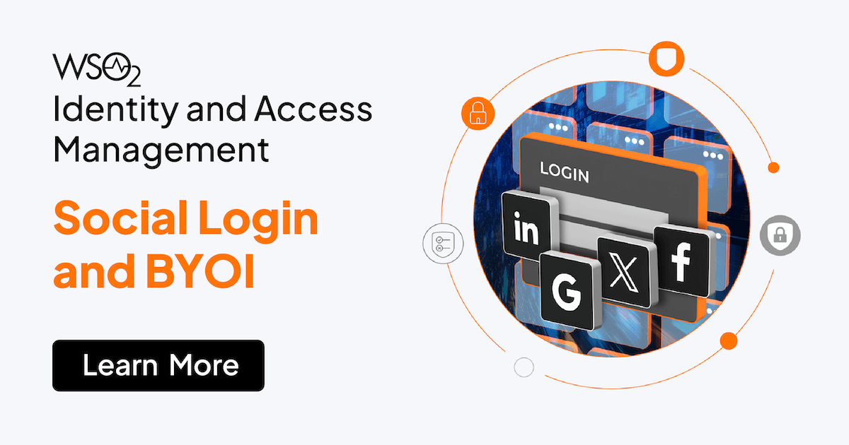 Social Login and BYOI