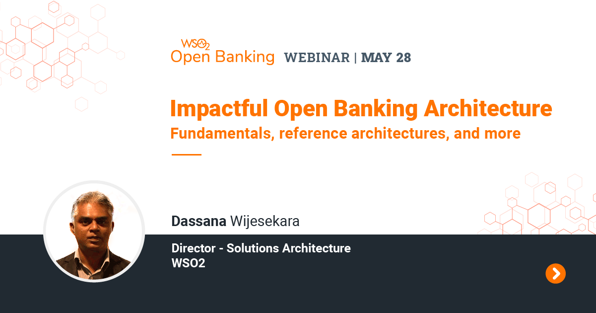 An Entry Point to Impactful Open Banking Architecture