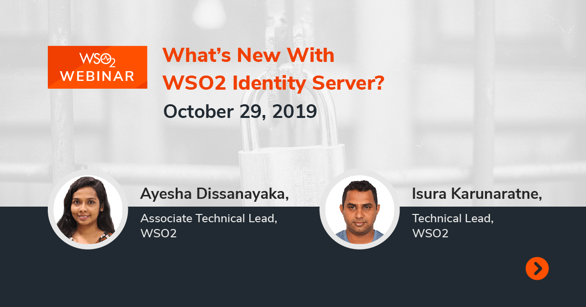 What’s new with WSO2 Identity Server?